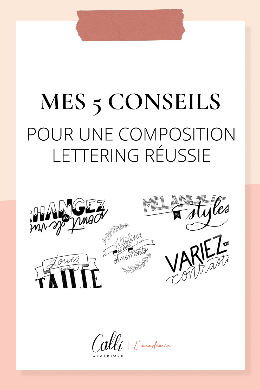 5 conseils pour une composition lettering réussie - Calligraphique