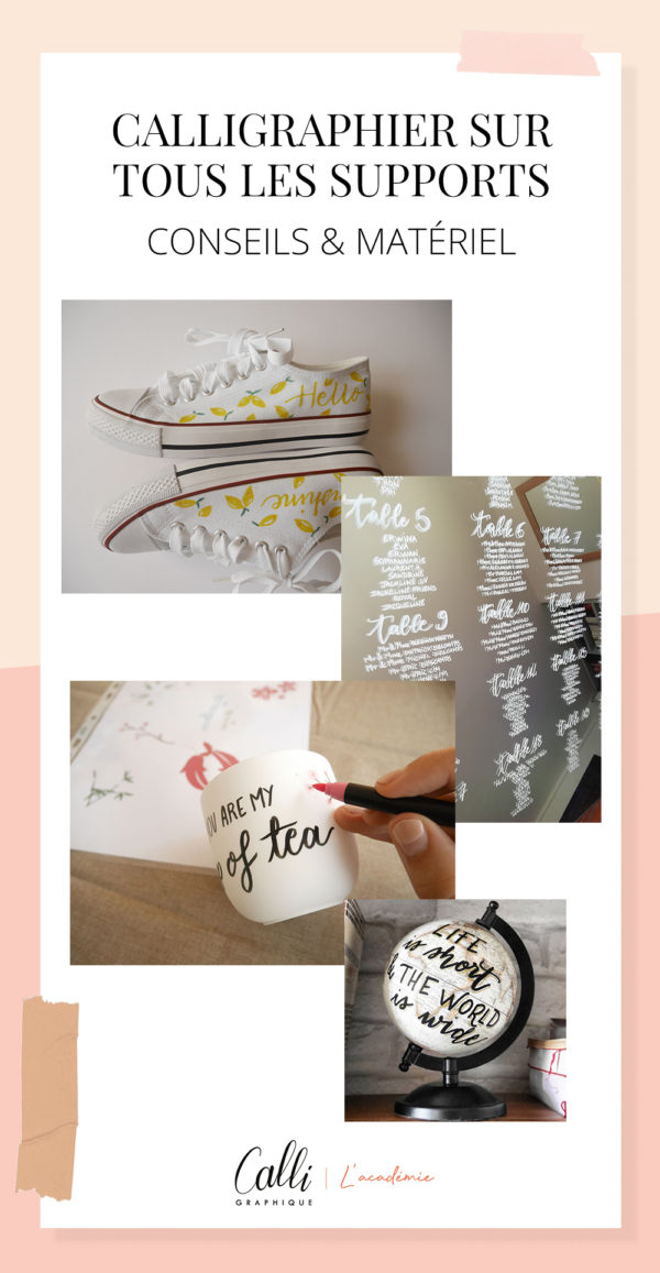 Mes conseils et le matériel pour calligraphier sur tous les supports ...