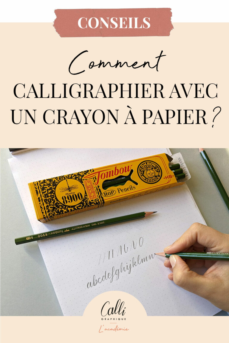 Calligraphier au crayon à papier - Calligraphique - L'Académie